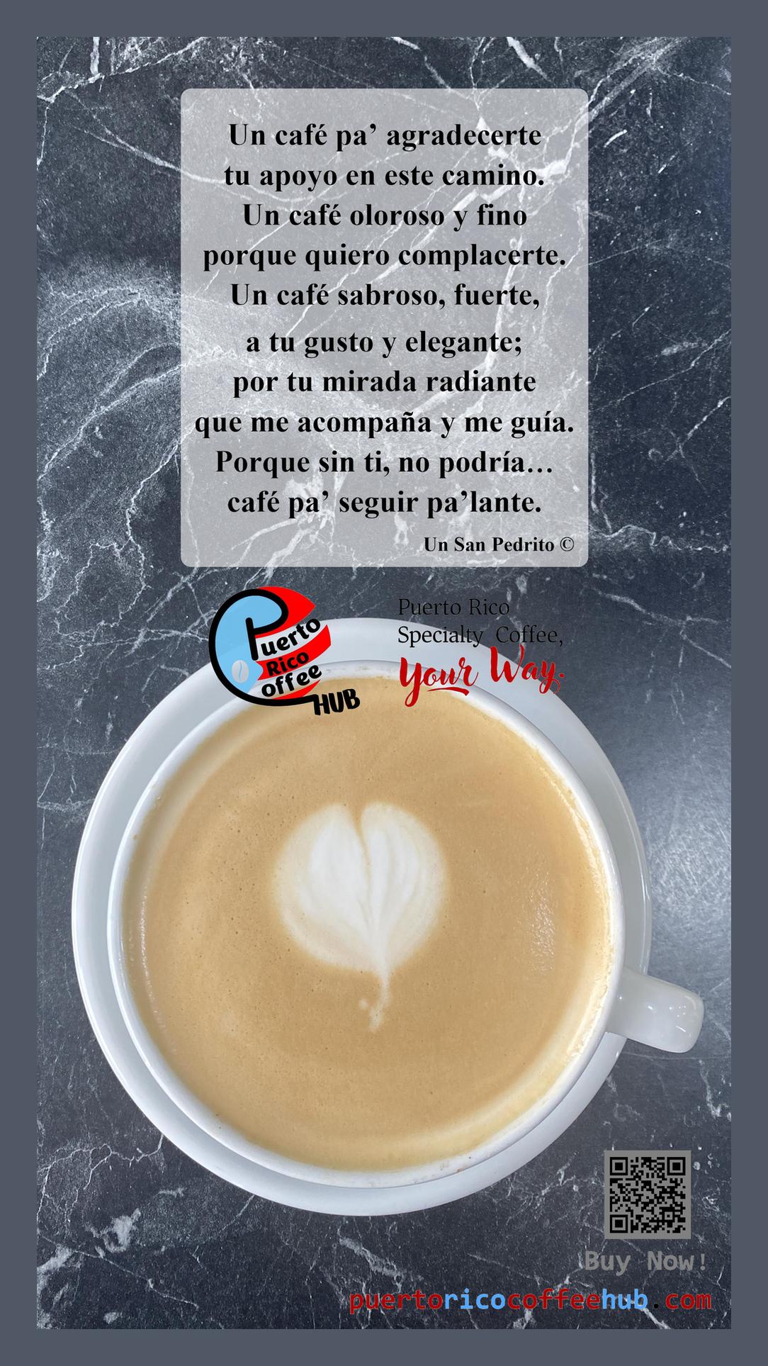 Café pa’ seguir pa’lante – Puerto Rico Coffee Hub